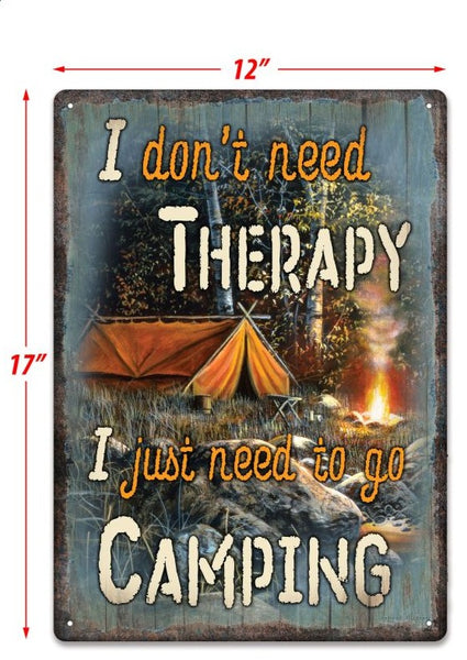I Don't Need Therapy Tin Camping Sign 4504 | Buffalo Trader Online