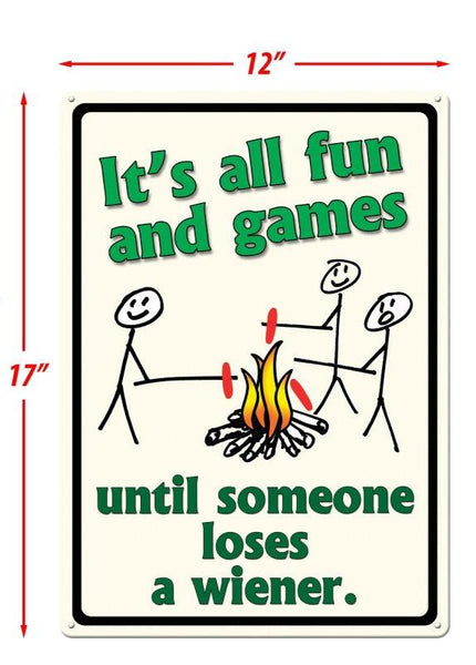 It's All Fun and Games Tin Sign 1491 | Buffalo Trader Online