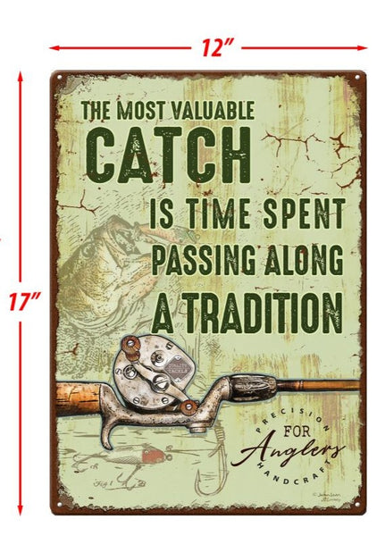 Most Valuable Catch Fishing Tin Sign 4505 | Buffalo Trader Online