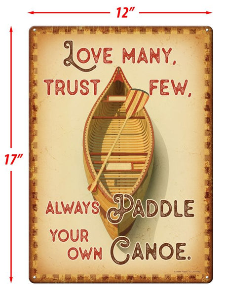 Paddle Your Own Canoe Tin Sign 4512 | Buffalo Trader Online