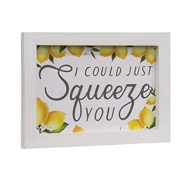 I Could Just Squeeze You Framed Lemon Sign G37053 | Buffalo Trader Online